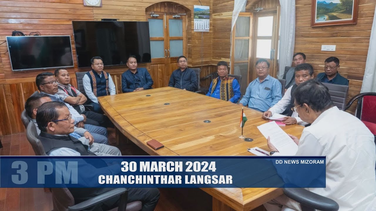 DD News Mizoram - Chanchinthar Langsar | 30 March 2024 | 3:00 PM - YouTube