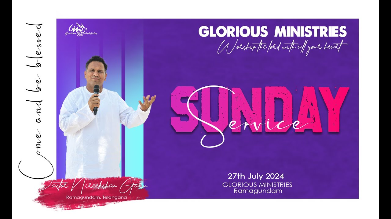 GLORIOUS MINISTRIES | Sunday Service, Ramagundam | 28th July 2024 - YouTube