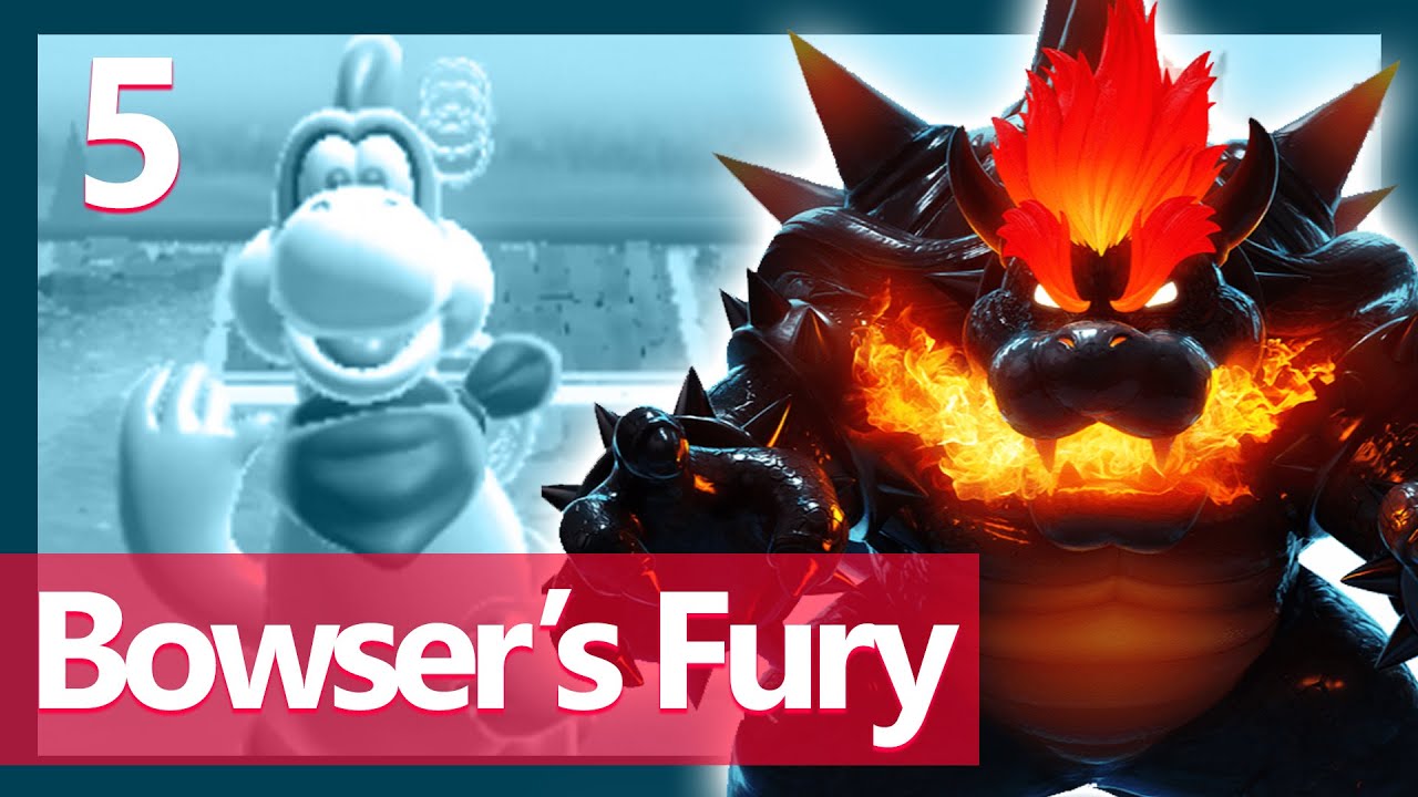 Built Plessie Tough | Bowser's Fury - Part 5 - YouTube