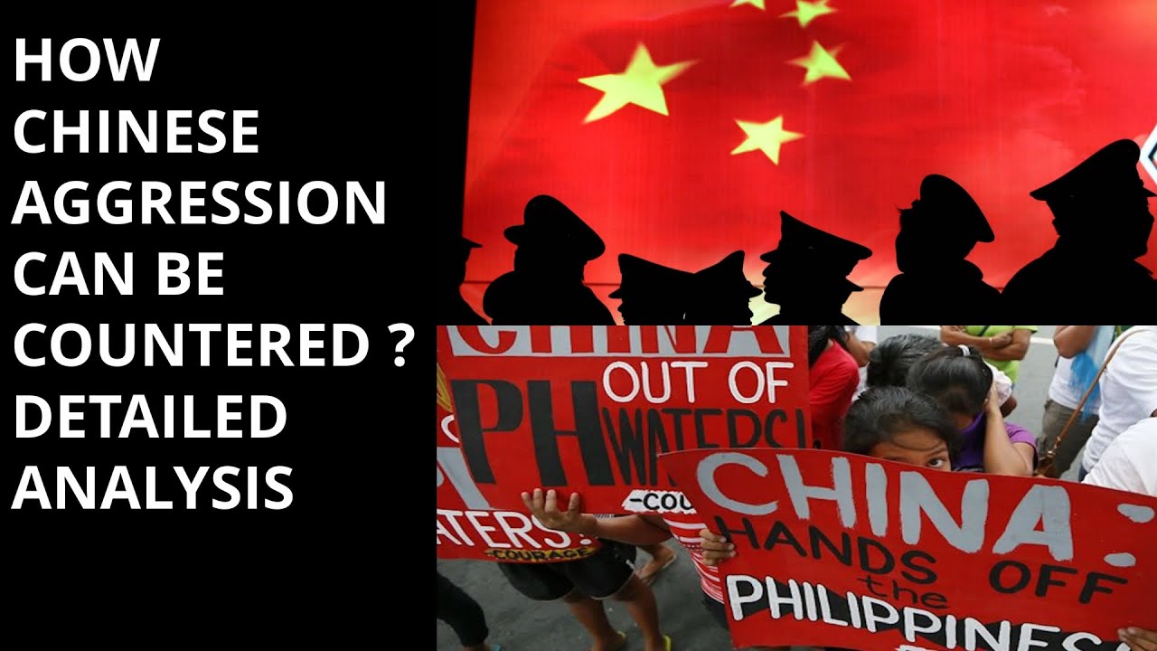 HOW CHINESE AGGRESSION CAN BE COUNTERED ? DETAILED ANALYSIS - YouTube