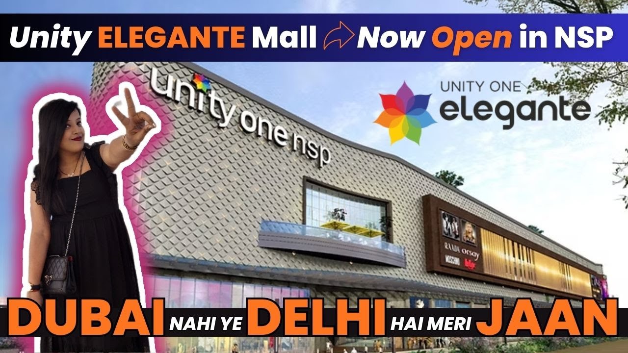 Kya Aapne Elegante Mall NSP Dekha? Elegante Mall Review Shopping, Cafes ...