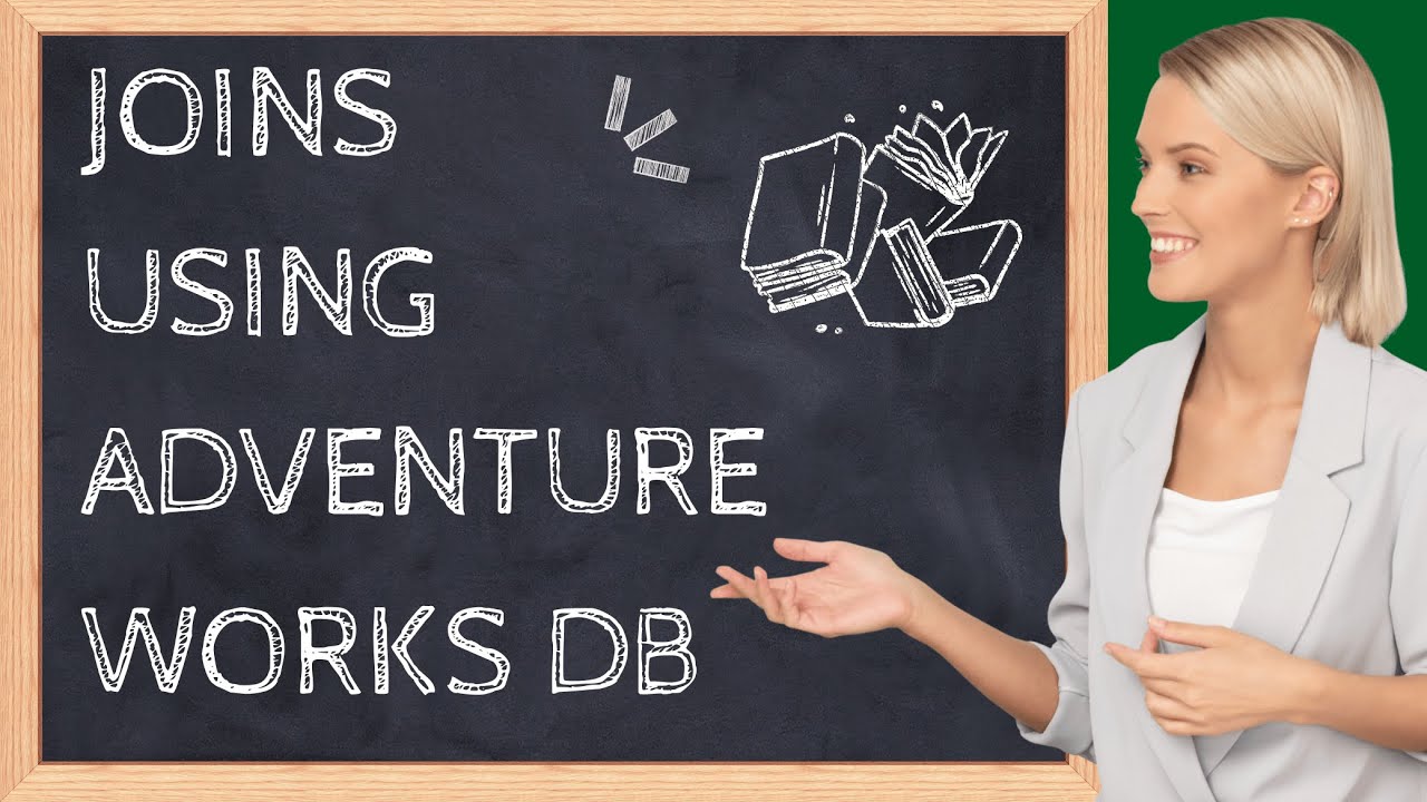 How to use Joins Using AdventureWorks Database in SQL - YouTube