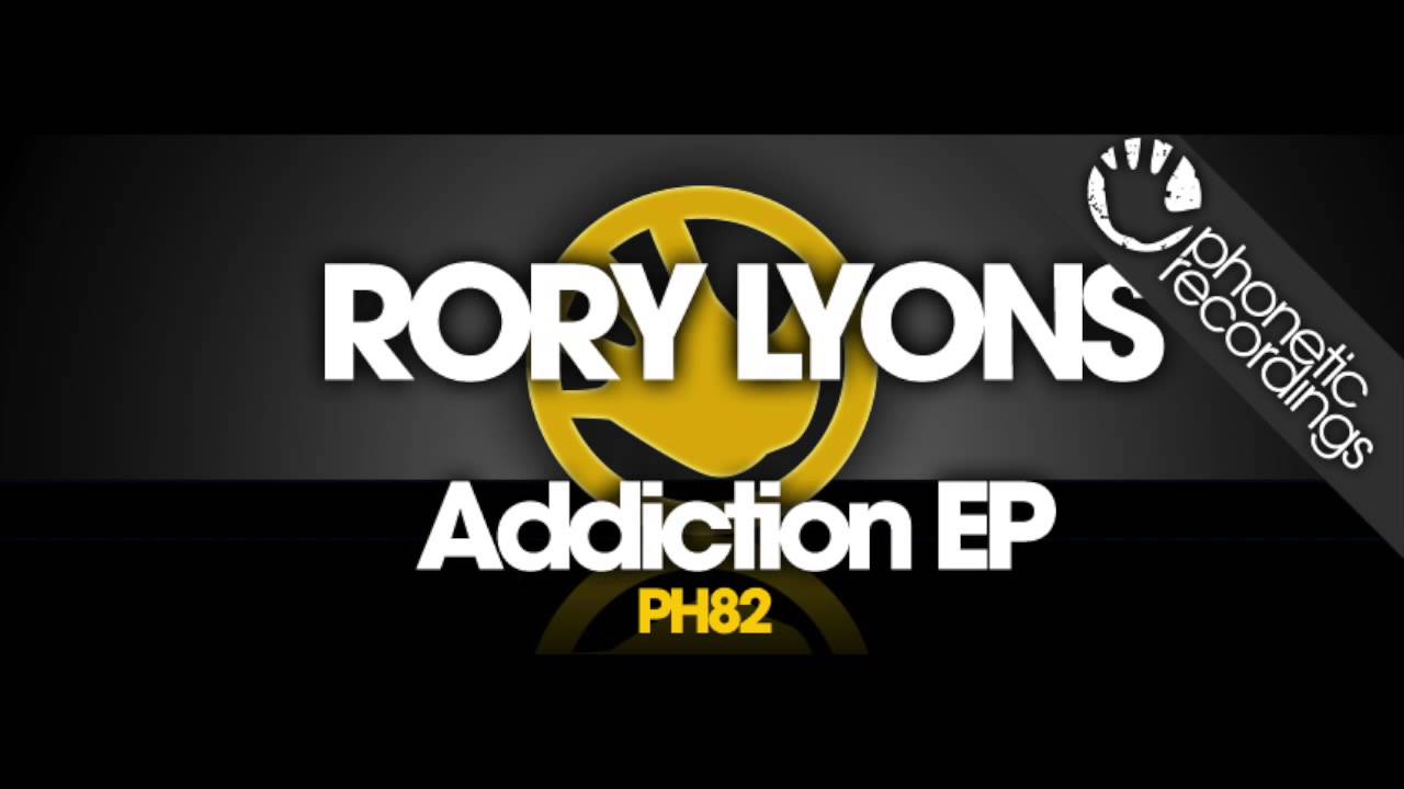 Rory Lyons - Addiction - YouTube