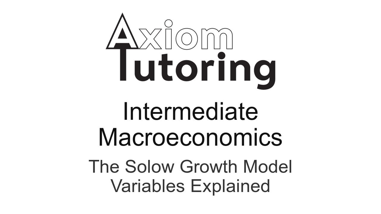 2 The Solow Growth Model Variables Explained - YouTube