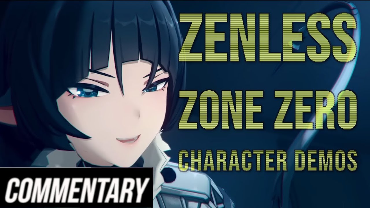 [Blind Reaction] Zenless Zone Zero Character Demos - YouTube