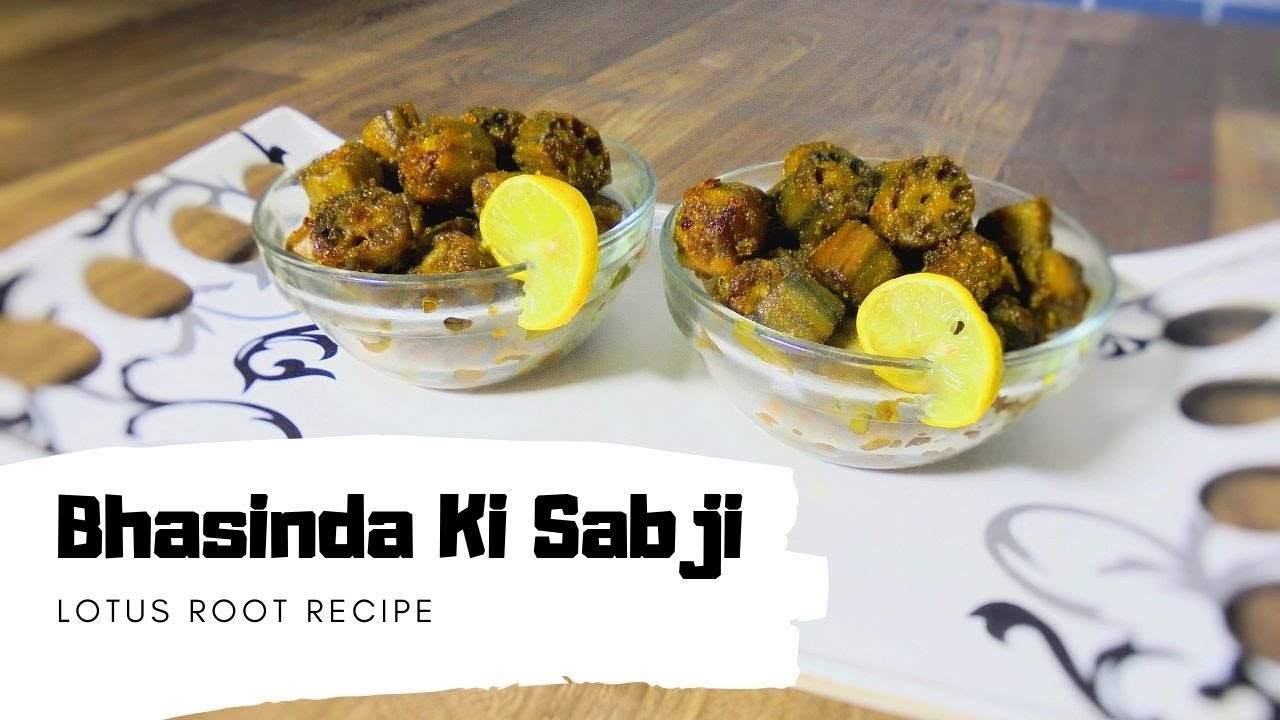 Bhasinda Ki Sabji | Lotus Root Recipe | (Sudha Rani Gupta) - YouTube