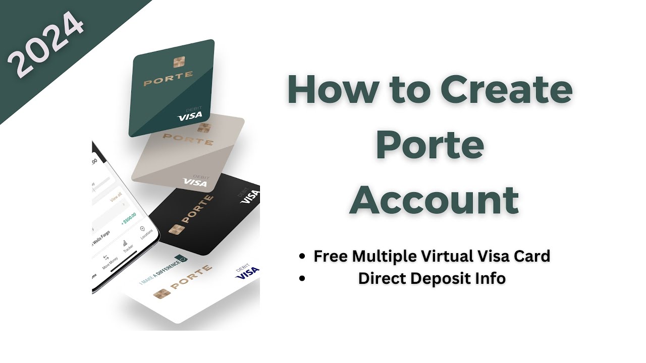 How to create Porte Bank Account 2024 | Multiple Free Virtual Visa Card ...
