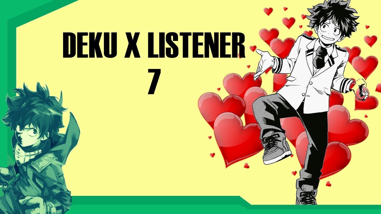 Deku x Listener #7 || Audio Roleplay [ MY HERO ACADEMIA ] - YouTube