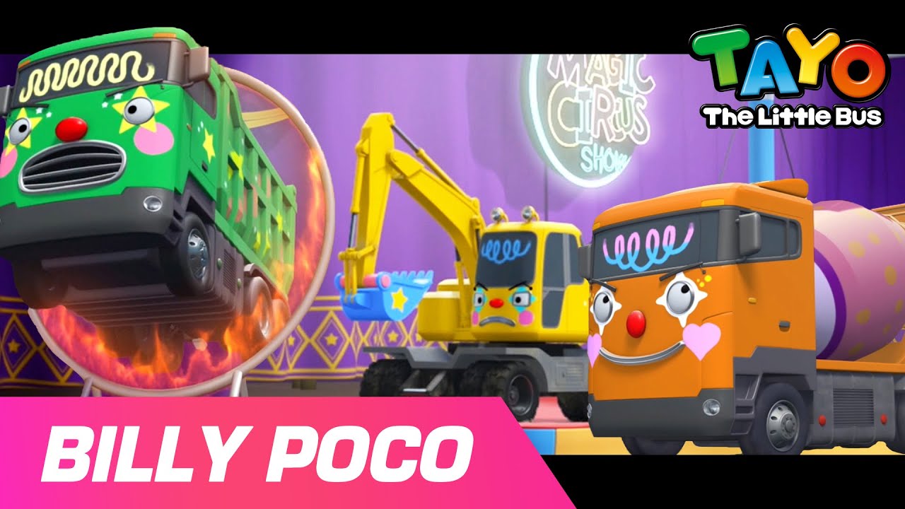 BILLY POCO l Circus menunjukkan kendaraan berat l Lagu Anak-anak l Tayo ...