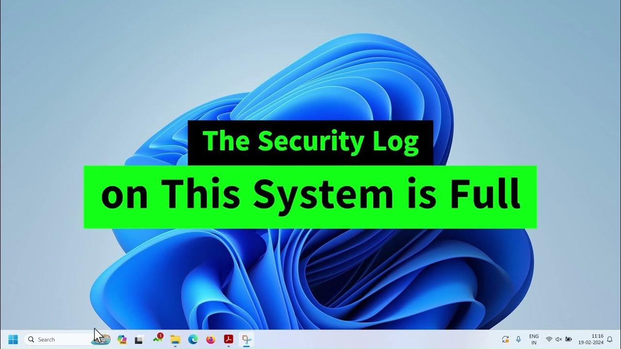 The Security Log on This System is Full {Easy FIX} Two Changes [Windows ...