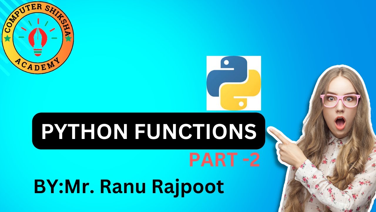 Python Functions Part 2 Youtube 6223