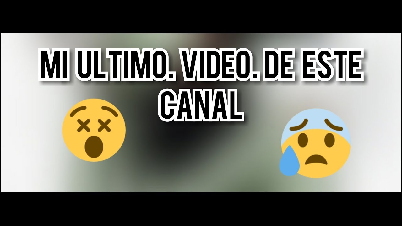 Mi ultimo video - YouTube