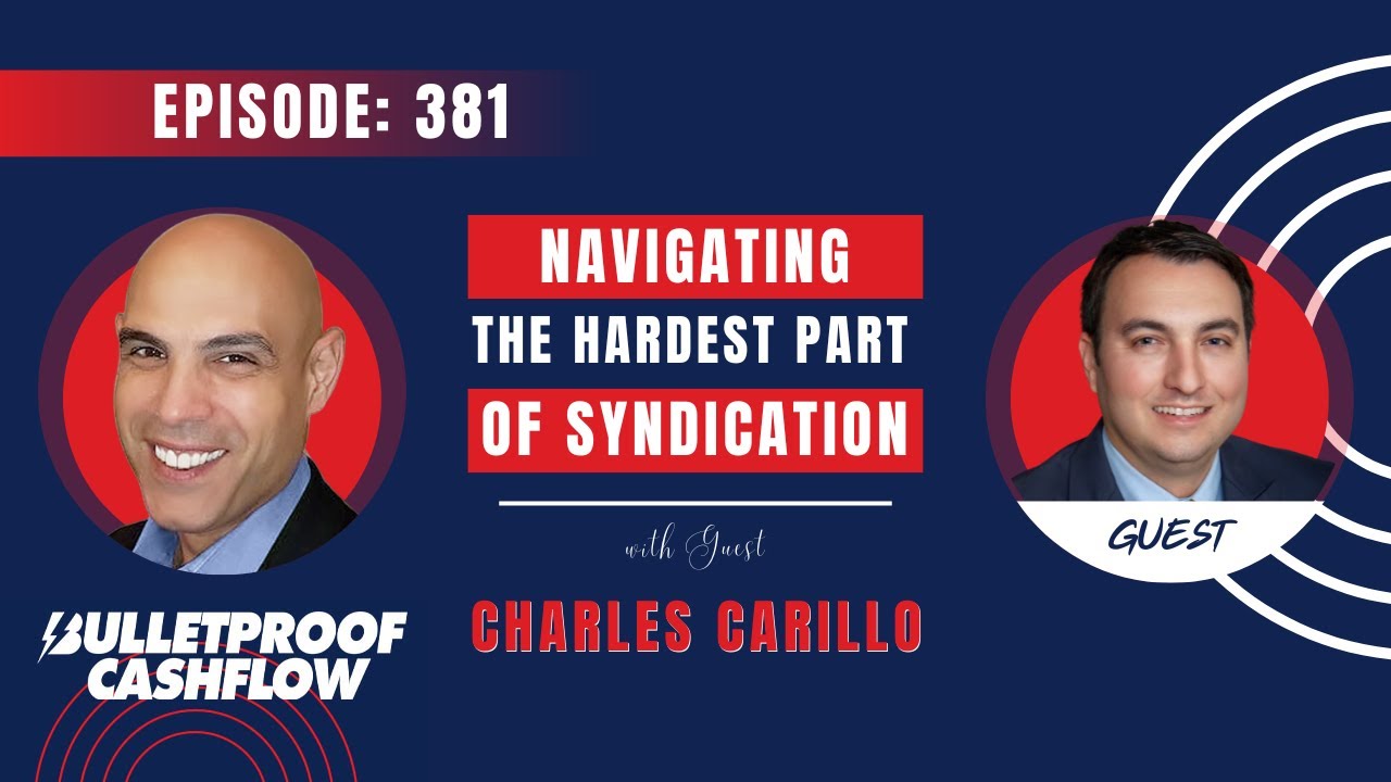 BCF 381: Navigating the Hardest Part of Syndication with Charles ...