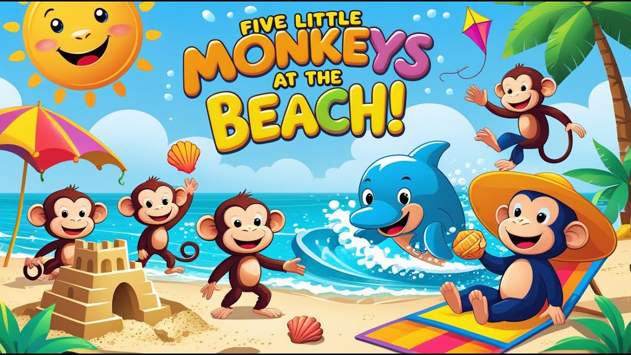 Five Little Monkeys at the Beach | Fun Kids Rhyme & Summer Adventure ...