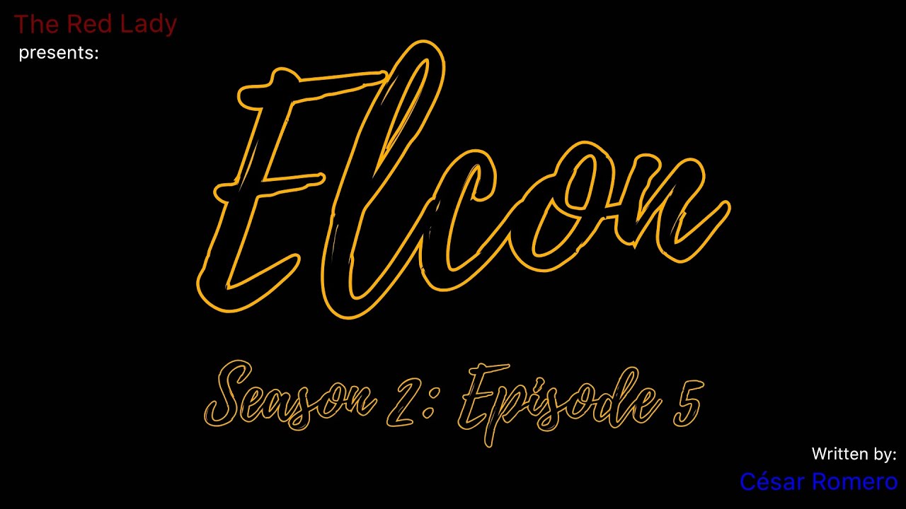 [ELCON] Season 2: Episode 5 - YouTube