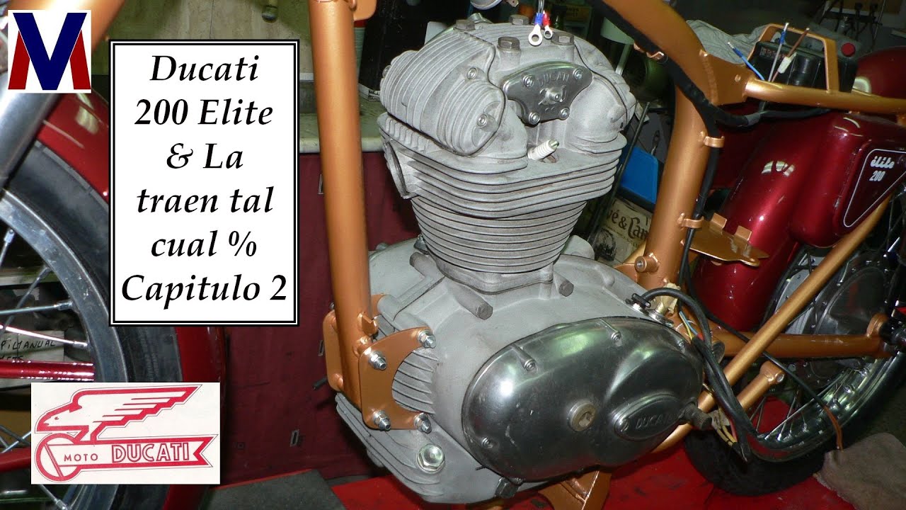 Ducati 200 Elite & La traen tal cual % Capitulo 2 - YouTube
