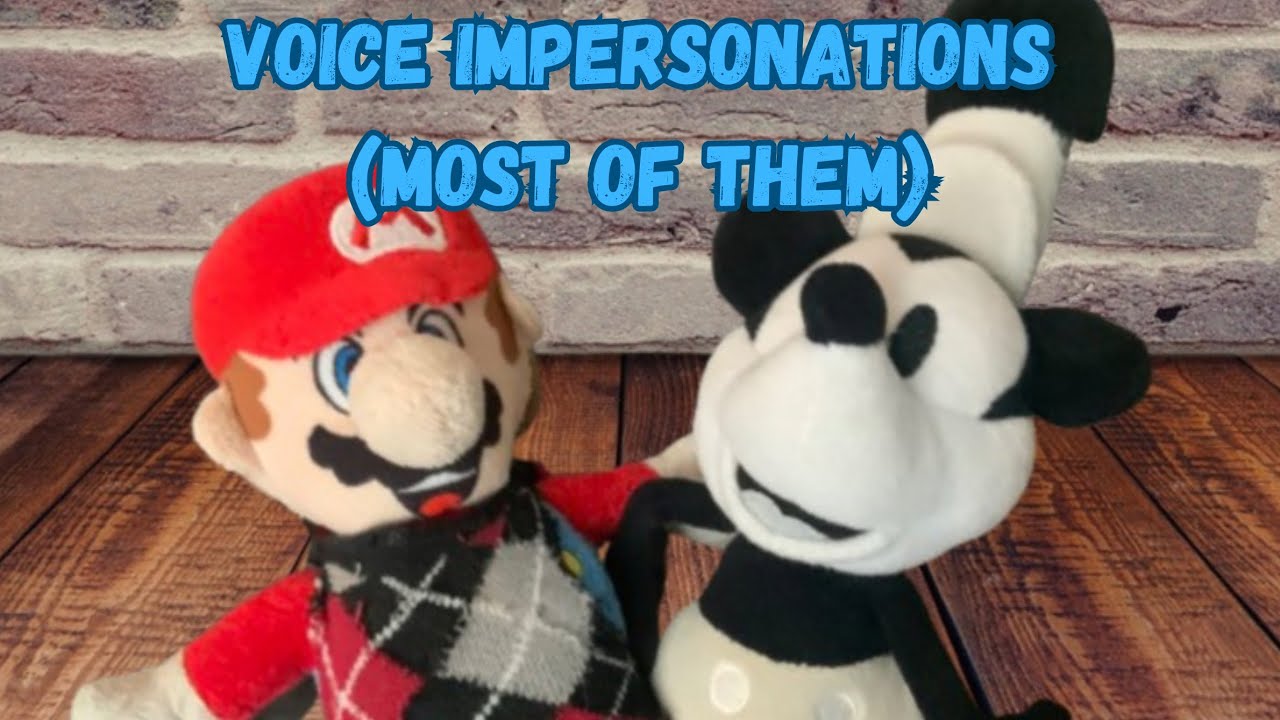 Voice Impersonations (someone encouraged me to do this from my last ...