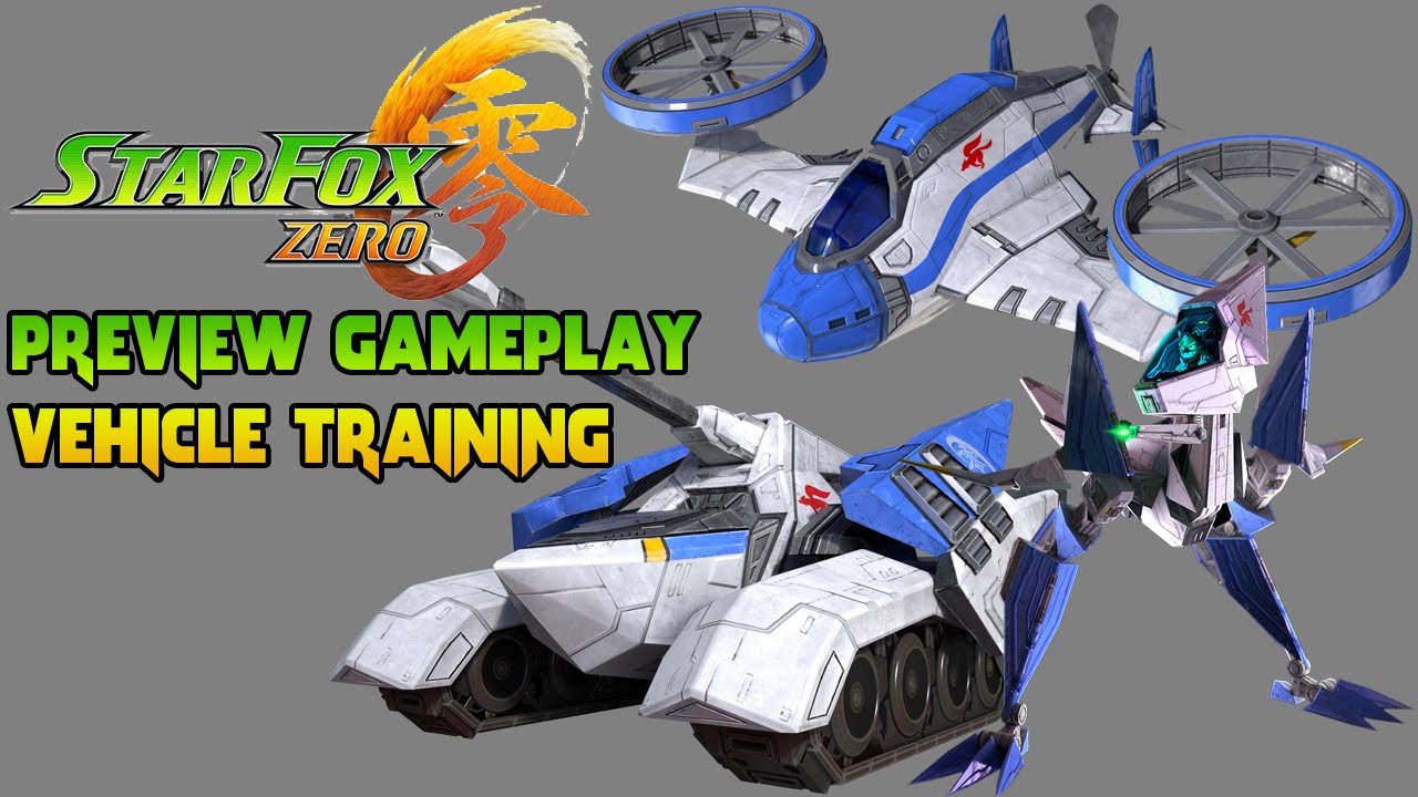 Star Fox Zero Preview Gameplay - Vehicle Training 60fps - YouTube