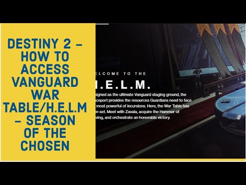 DESTINY 2 - HOW TO ACCESS VANGUARD WAR TABLE/H.E.L.M - SEASON OF THE ...