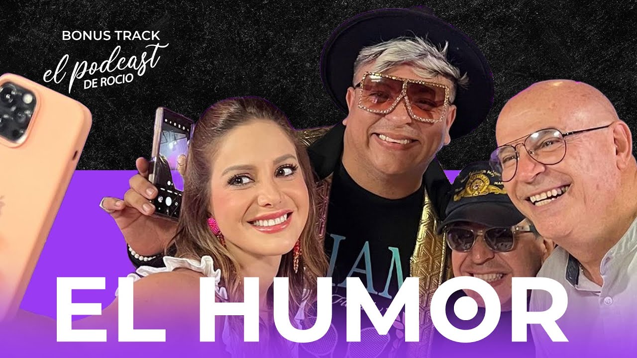 EL HUMOR | BONUS TRACK -EP 04 - YouTube