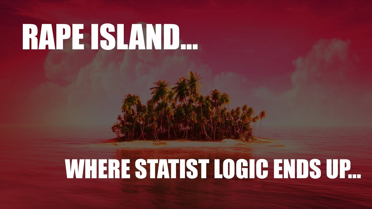 Survivor - Rape Island Edition (Where Statist Logic Leads) - YouTube