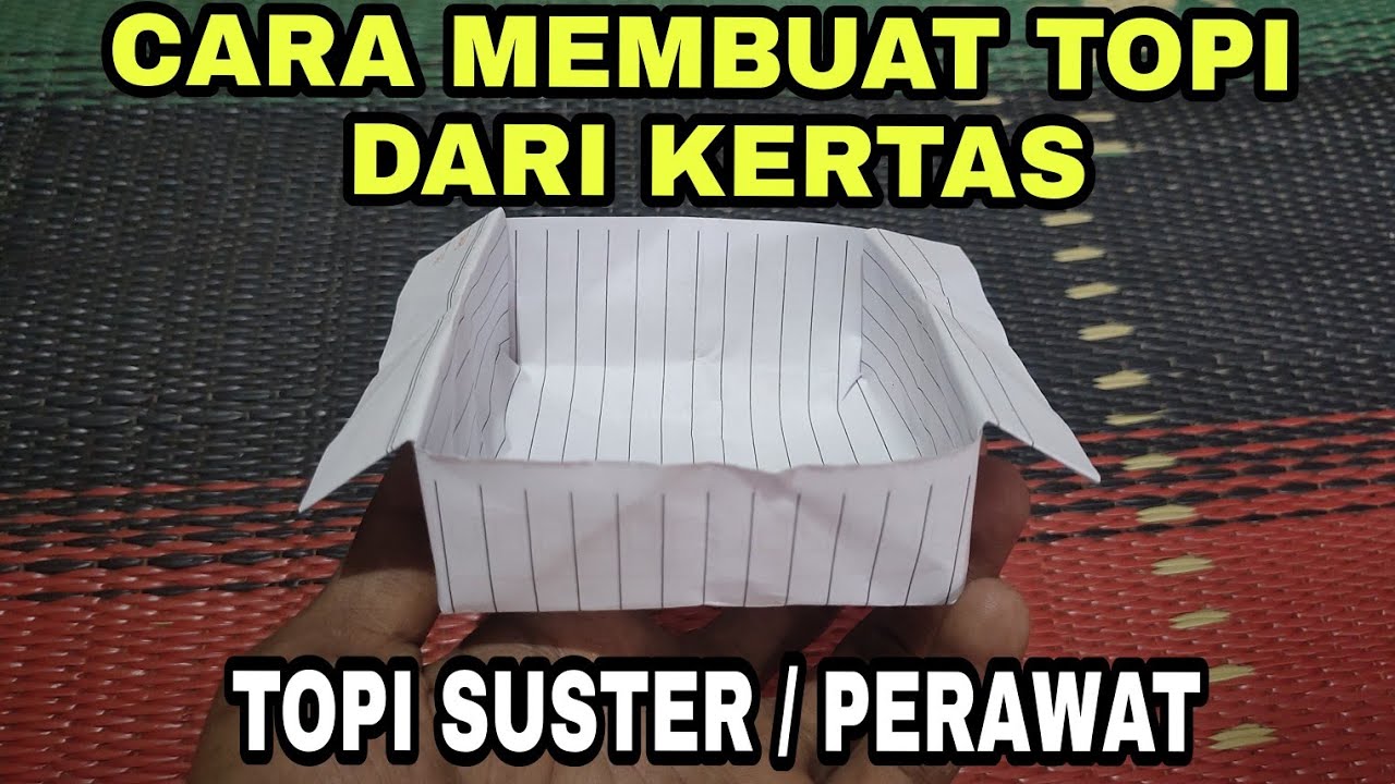 ORIGAMI TOPI DARI KERTAS || CARA MEMBUAT TOPI PERAWAT / TOPI SUSTER ...
