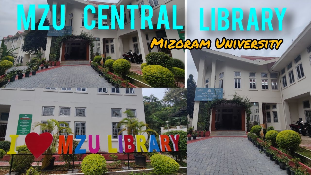 MZU Central Library MIZORAM UNIVERSITY #mizoramuniversity # ...