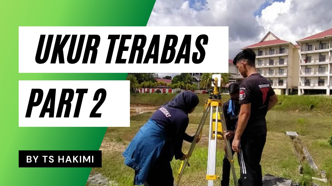 Ukur Terabas Part 2 - YouTube