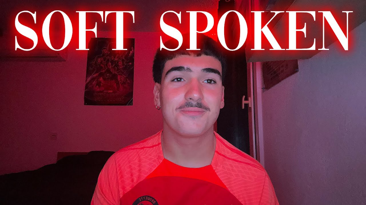 ASMR SOFT SPOKEN (on discute avec une voix basse) - YouTube