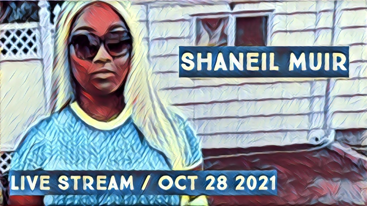 Shaneil Muir (IG: @shaneilmuir) Live Stream on Oct 28 2021 - YouTube