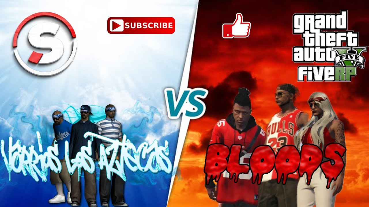 GTA V RP : Les Bloods vs Les Aztecas de Storylife !!! - YouTube