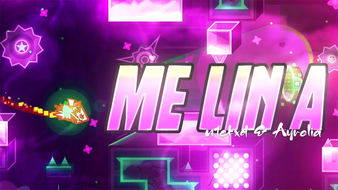 8K | "Me Lin A" by n1ckxd & Ayrelia // Geometry Dash 2.2 - YouTube