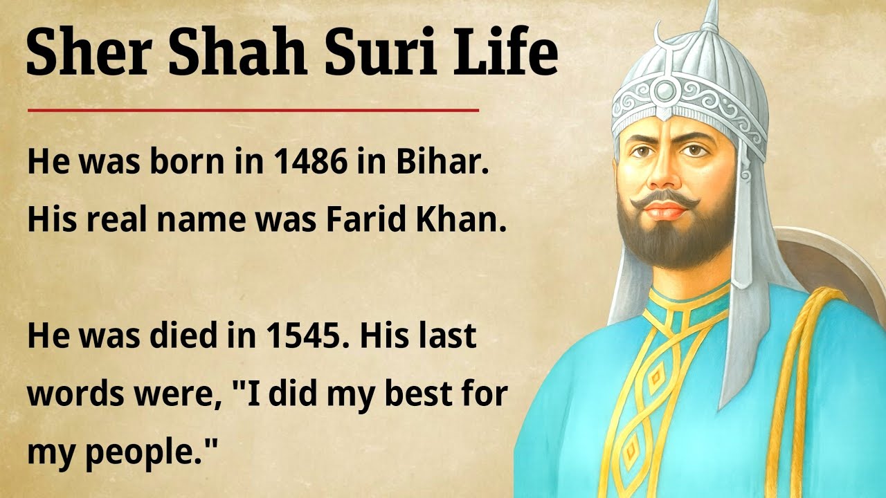 Learn English With Story Level 3 || Biography Of Sher Shah Suri ...