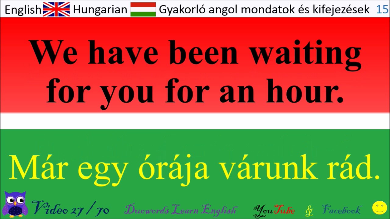 27 Több mint 2000 gyakorló angol mondat és kifejezés angol kifejezések ...