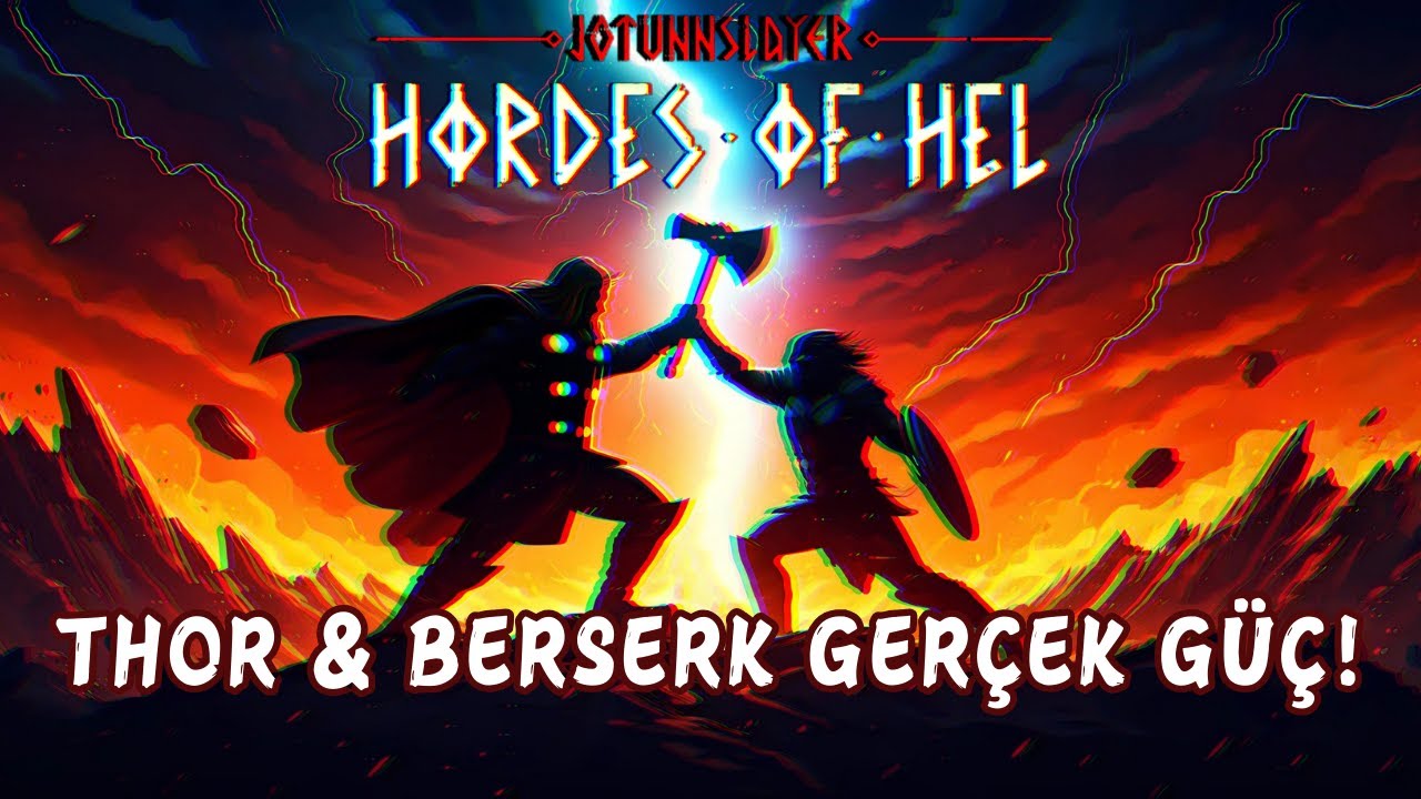 THOR ile KANASUSAMIŞ BERSERK = GERÇEK GÜÇ! | Jotunnslayer: Hordes of ...