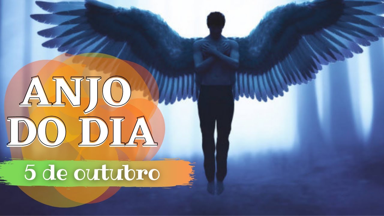 ANJO DA GUARDA NITHAEL - Anjo do dia 05 de outubro - Conexão diária com ...