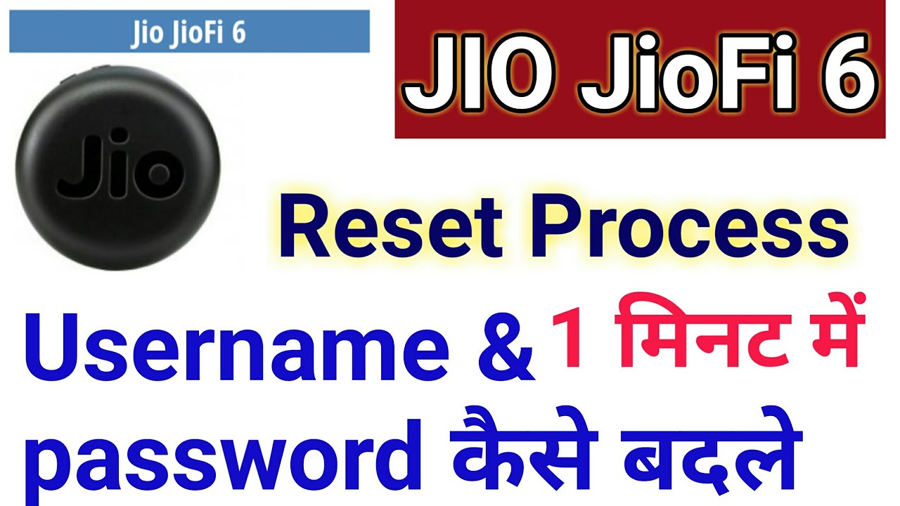 How To Reset Jiofi 6 Change User Name Password YouTube how-to-reset-jiofi-6-change-user-name-password-youtube