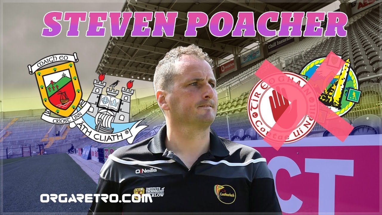Steven Poacher on Dublin v Mayo | Tyrone tricky situation | Kerry ...