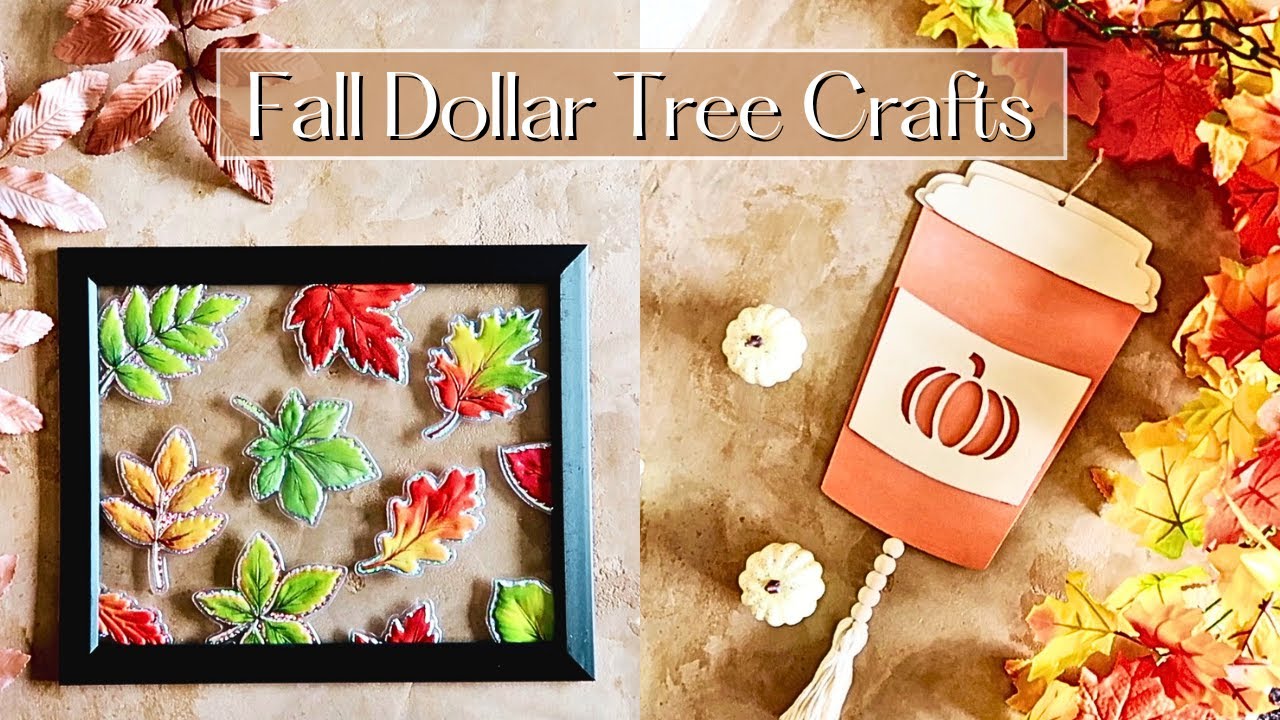 Fall Dollar Tree DIY'S | Framed Fall Leaves & Fall Coffee Wall Hanging ...
