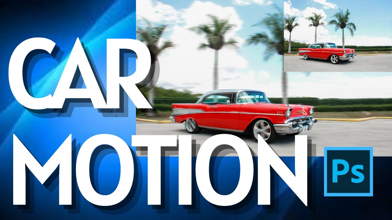 How to make a Parked Car into a Moving Car Effect in Photoshop - YouTube
