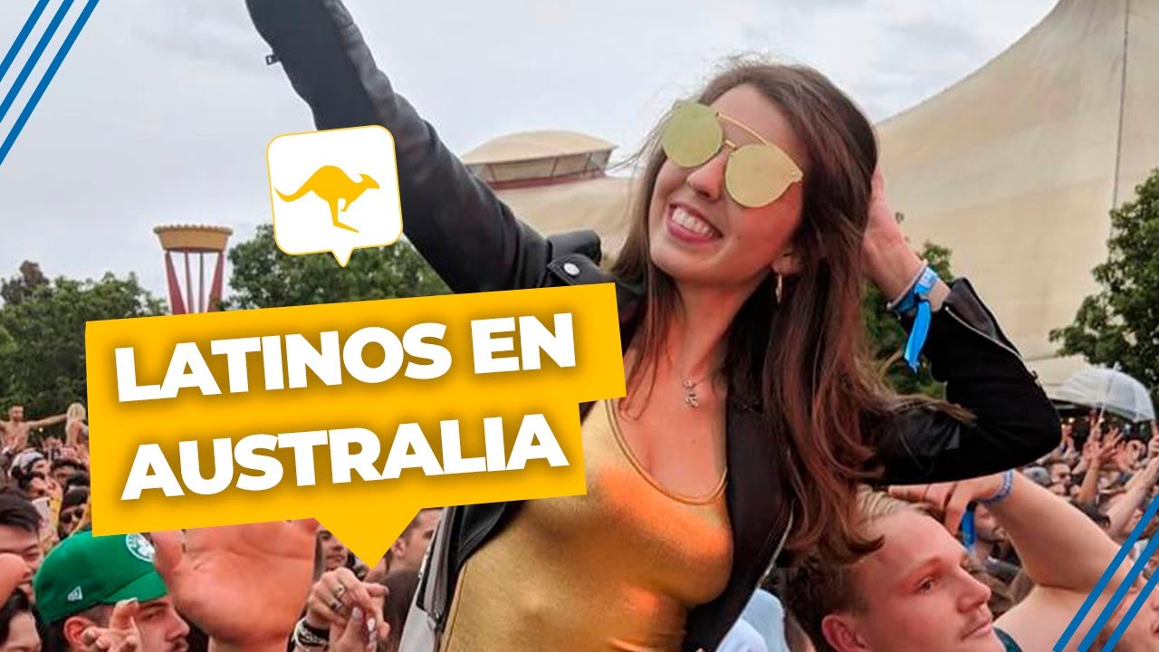 Latinos en Australia! 🇦🇺🦘🐨 - YouTube