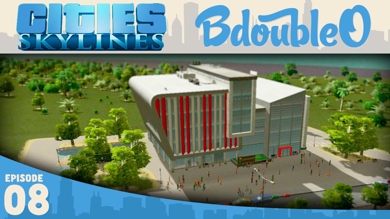 Cities Skylines Gameplay :: University Benefits! Part 8 - YouTube