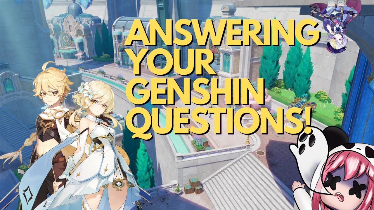 Answering YOUR Questions! | Genshin Impact - YouTube