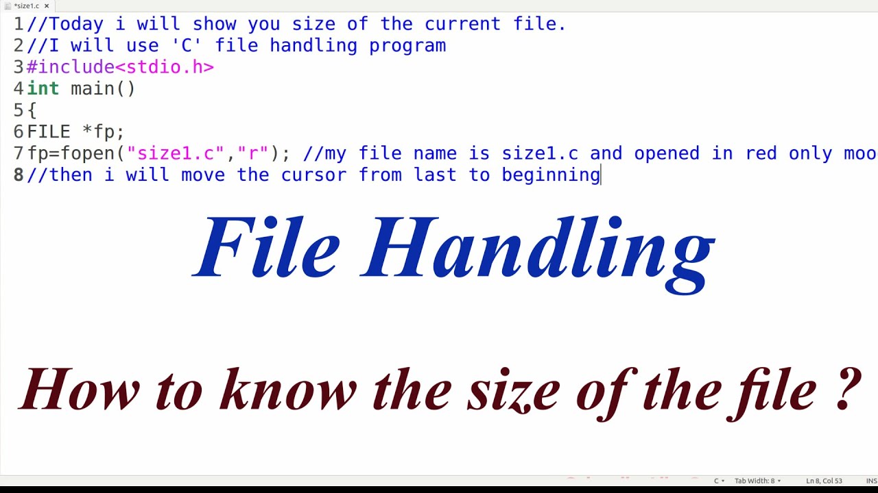 File Handling In C Total Size Of File How To Know Size Of File File Program In C YouTube file-handling-in-c-total-size-of-file-how-to-know-size-of-file-file-program-in-c-youtube