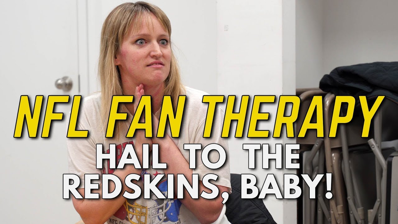 NFL FAN THERAPY: Hail To The Redskins, Baby! - YouTube