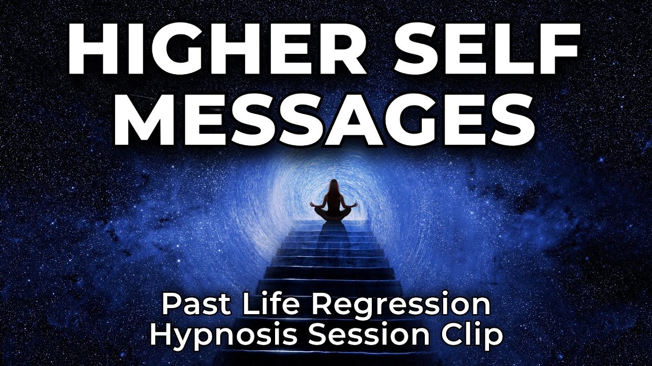 Higher Self Messages in a Hypnosis Session - Past Life Regression - BQH ...