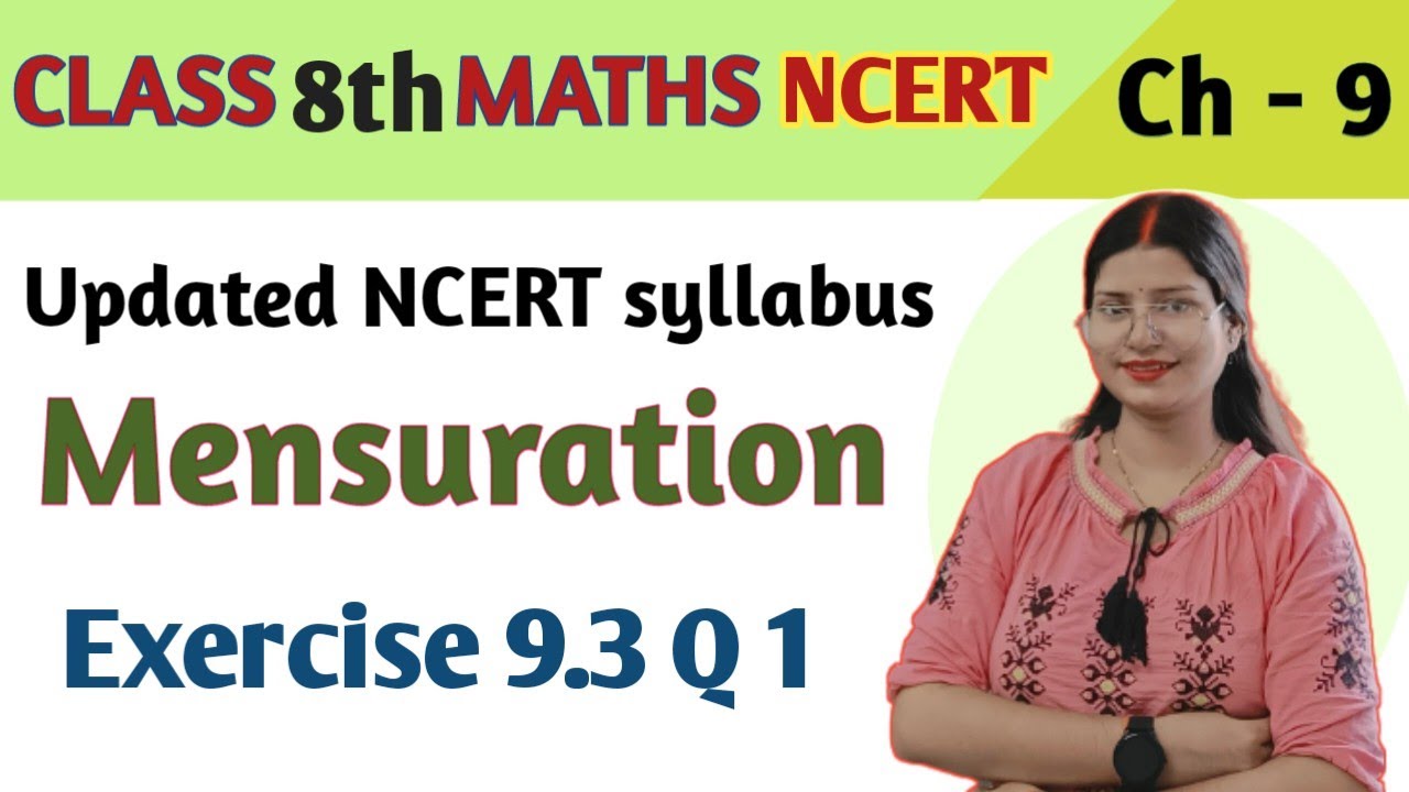 Q 1 , Ex 9.3 - Mensuration - Chapter 9 - Class 8th maths NCERT | maths ...