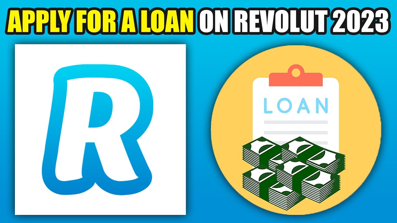 How To Apply For A Loan On Revolut 2025 - YouTube