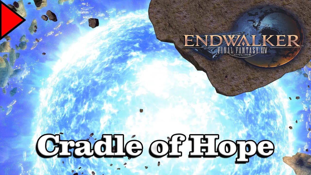 🎼 Cradle of Hope (𝐄𝐱𝐭𝐞𝐧𝐝𝐞𝐝) 🎼 - Final Fantasy XIV - YouTube