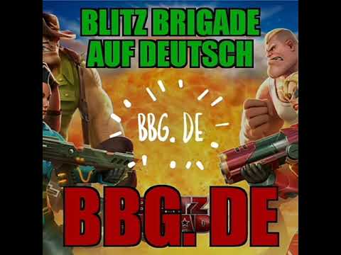 Blitz Brigade /Deutsch/BBG. DE